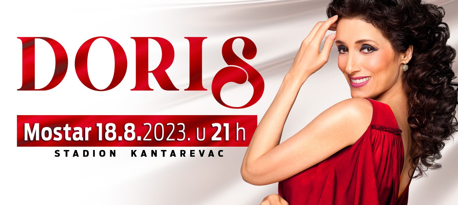 Ulaznice za DORIS DRAGOVIĆ - Mostar, stadion Kantarevac, Stadion Kantarevac, Mostar | Petak, 18. ...