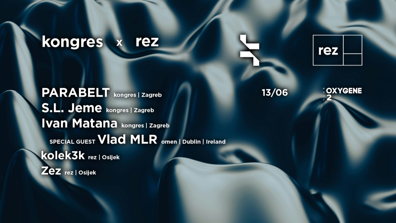 Tickets für KONGRES x REZ | Season Closing at Oxygene w/ Parabelt S.L ...